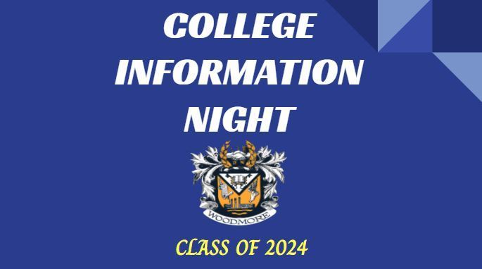 College Information Night Slideshow | Woodmore High School